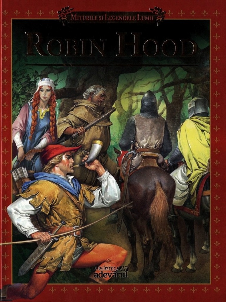 Miturile Si Legendele Lumii - Robin Hood | PDF