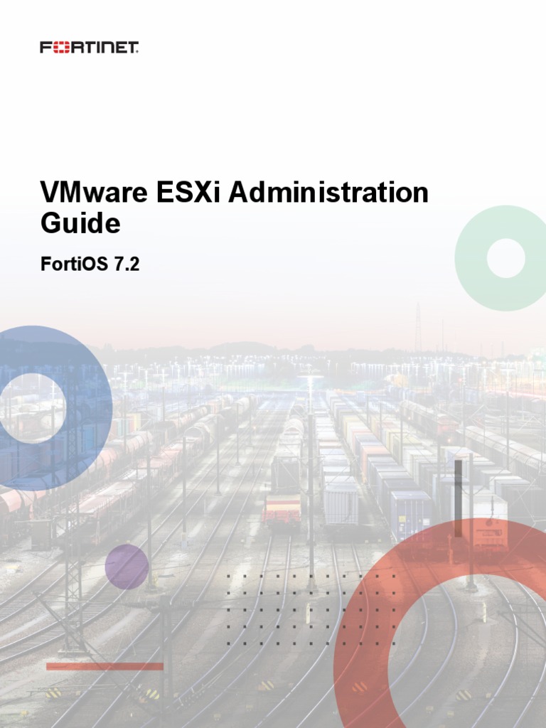 FortiOS-7.2-VMware ESXi Administration Guide | PDF | Ip Address ... FortiOS-7.2-VMware ESXi Administration Guide | PDF | Ip Address ...