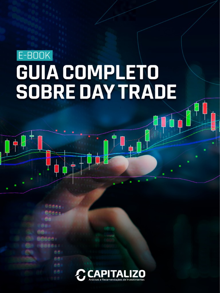 E Book Guia Completo Sobre Day Trade 1 | PDF | Day Trading (mercado ...