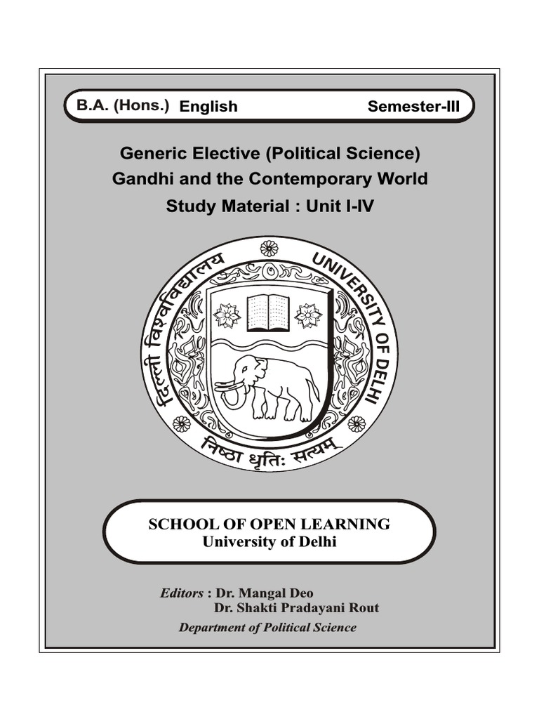 Generic Elective (Political Science) Gandhi and The Contemporary World Study Material: Unit I-IV ...
