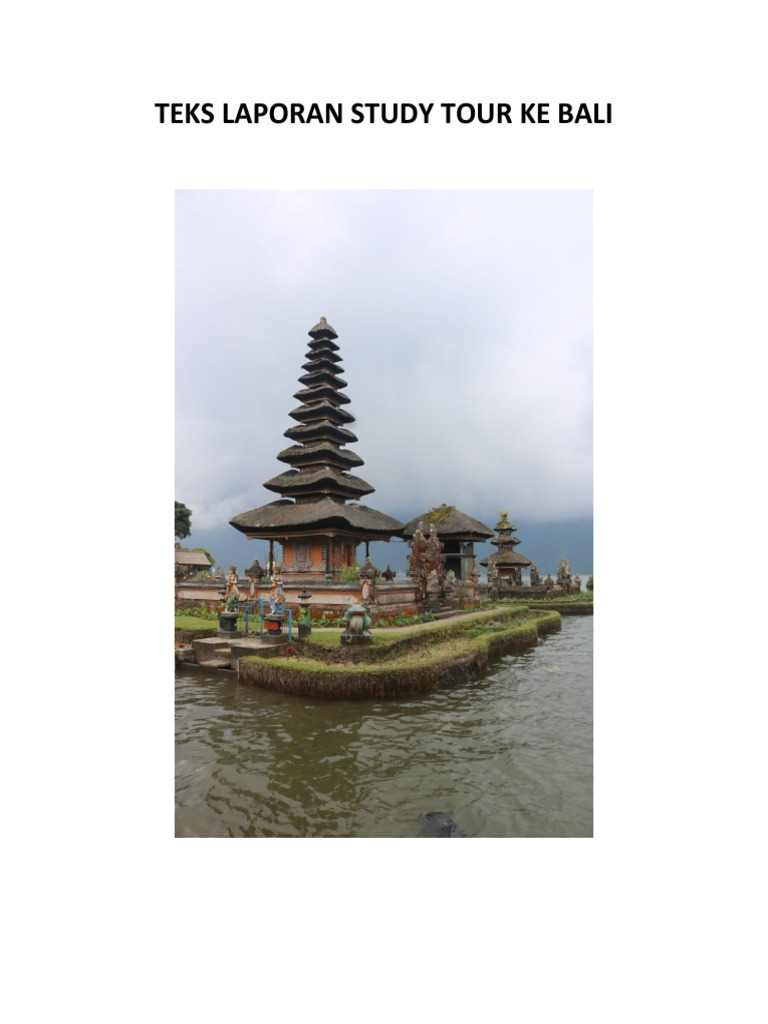 Teks Laporan Study Tour Ke Bali V2 | PDF