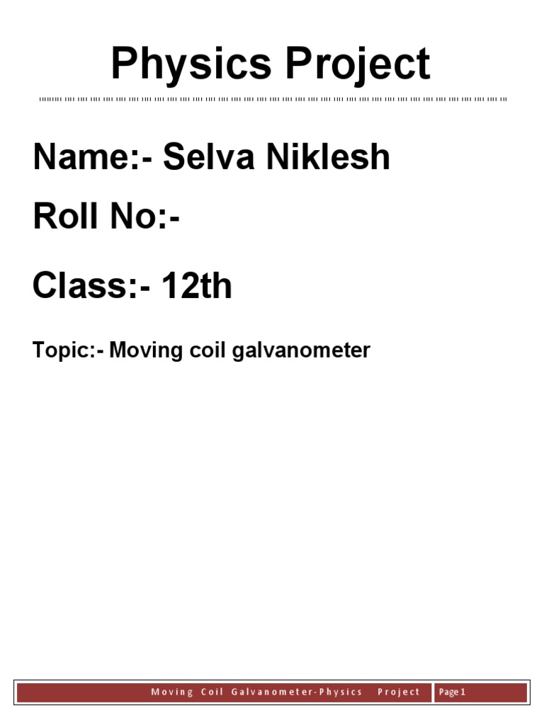 Class 12 Project on Moving Coil Galvanometer | PDF | Magnetic Field ...