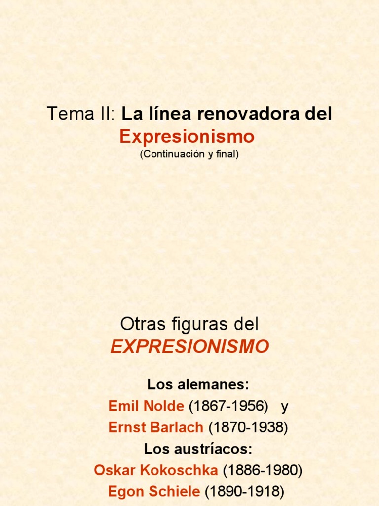 6 ARTE IV Tema II Otras Fig de Exp | PDF | Expresionismo | Pinturas