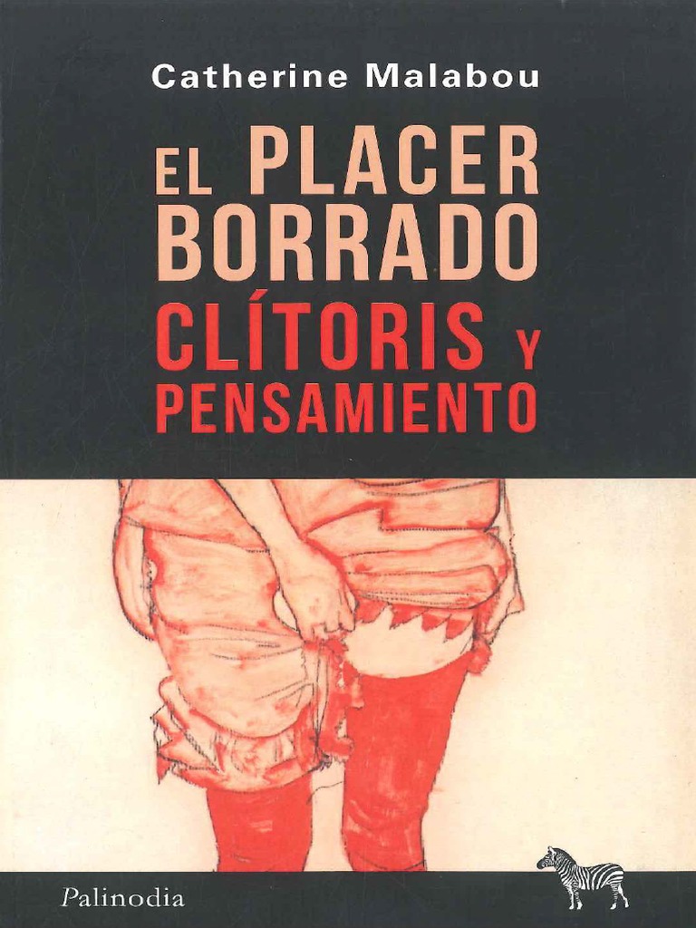 El Placer Borrado Catherine Malabou | PDF | Michel Foucault