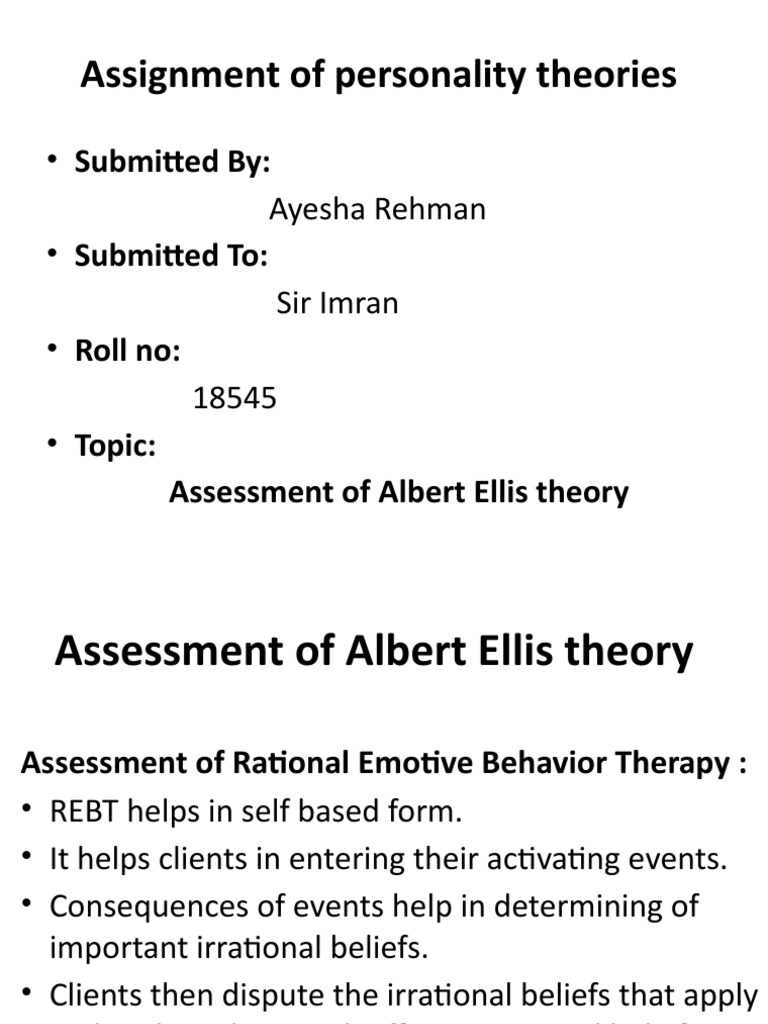 Assessment of Albert Ellis Theory | PDF | Rational Emotive Behavior ...