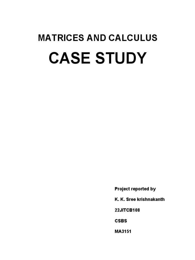 Maths Case Study | PDF | Eigenvalues And Eigenvectors | Matrix (Mathematics)