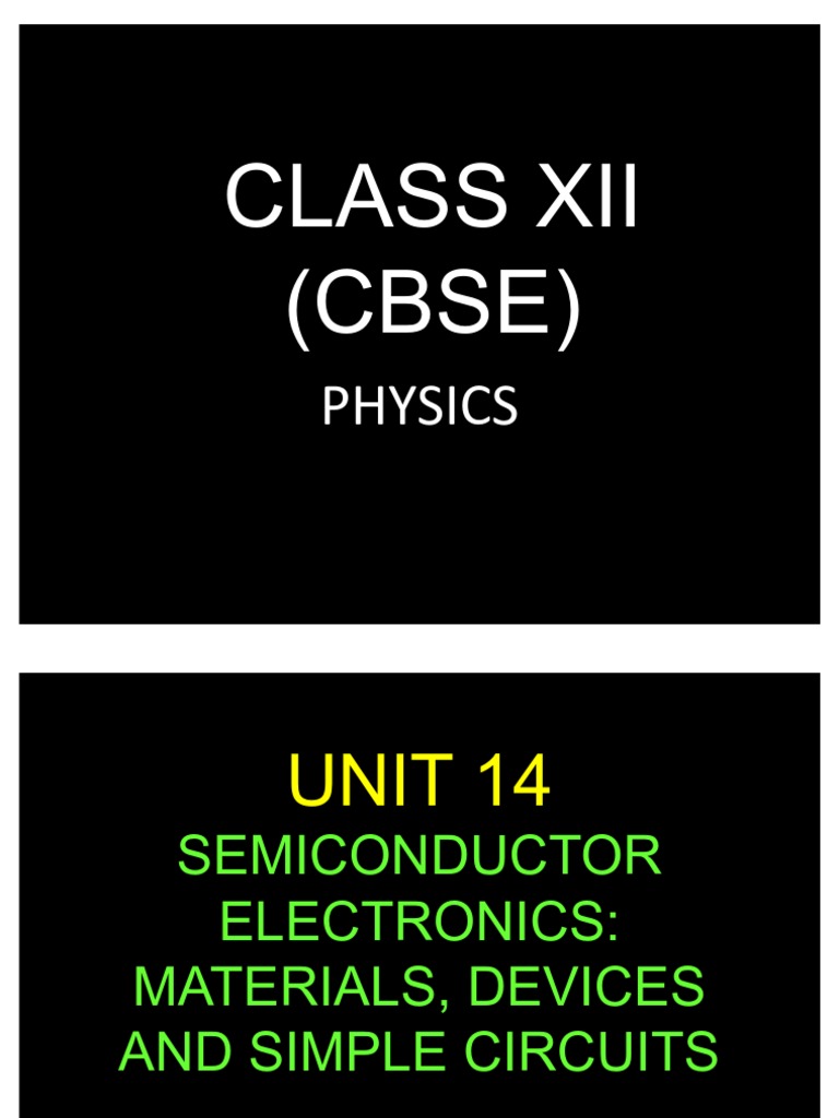 XII Physics - Unit 14 - Semi Conductors | PDF | Semiconductors ...