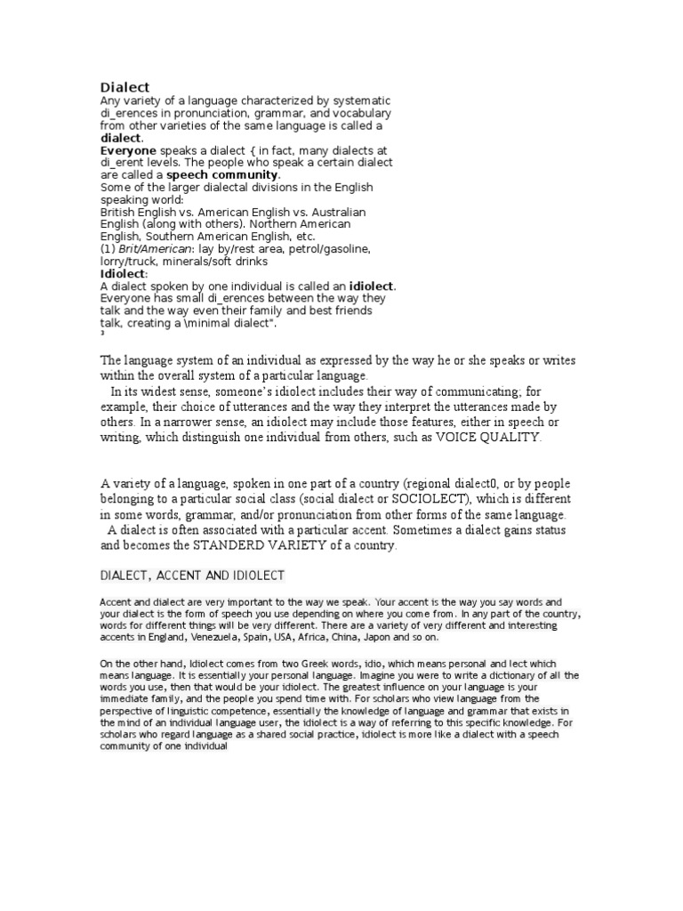 Dialect: Dialect. Everyone Speaks A Dialect (In Fact, Many Dialects at ...
