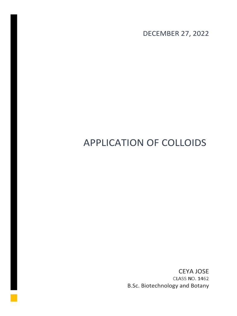 Application of Colliods | PDF | Colloid | Ink