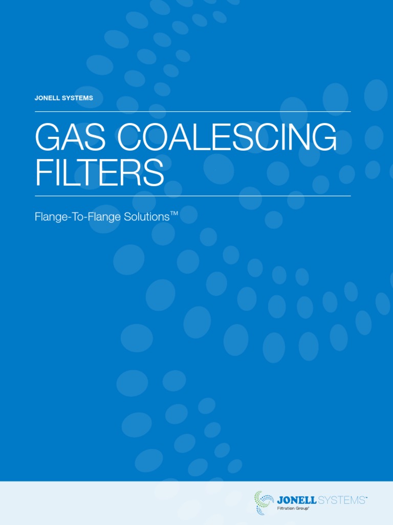 Gas Coalescing Filters 1 | PDF | Filtration | Aerosol