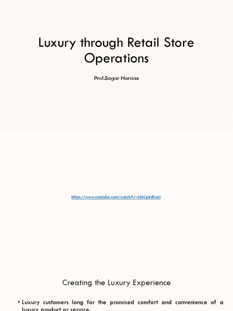 UNT 5 - Luxury Through Retail Store Operations | PDF | Brand | Retail