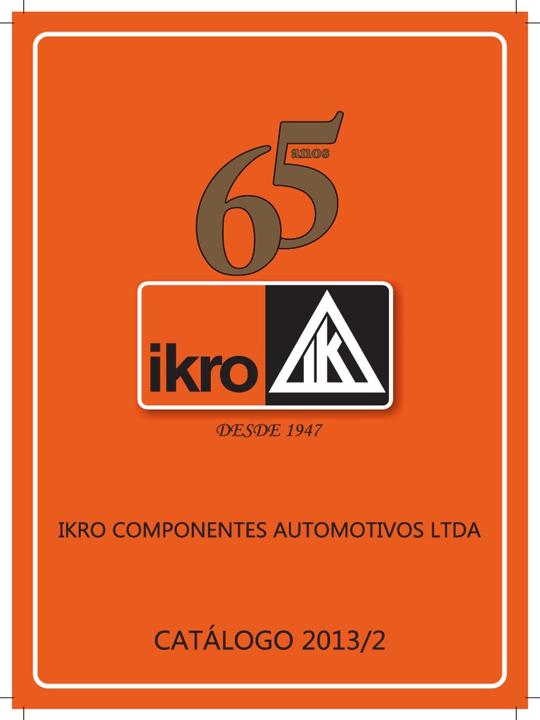 Ikro Componentes Automotivos Ltda Catálogo 2013 - 2 | PDF