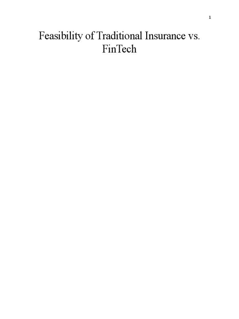 Feasibility of Traditional Insurance Vs FinTech | PDF | Financial ...