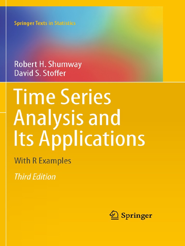 Time Series Analysis And Its Applications With R Examples PDF