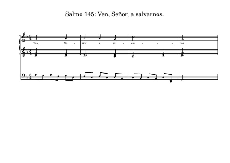 Salmo 145 - Ven, Señor, A Salvarnos | PDF