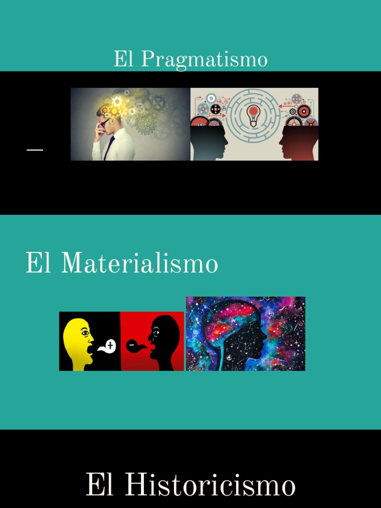 El Pragmatismo, Materialismo e Historicismo | PDF