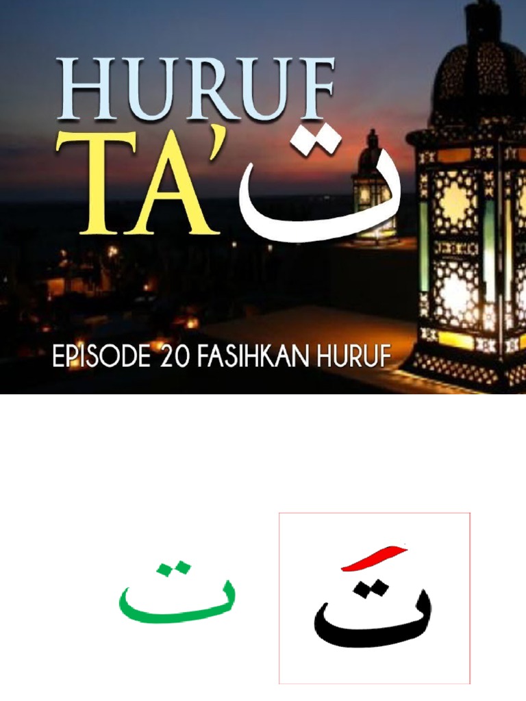 Pengertian Huruf Ta dalam Bahasa Arab | PDF | Seni & Disiplin Bahasa ...