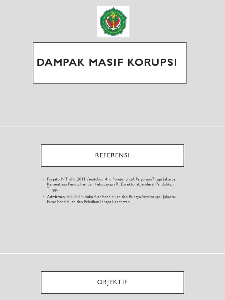 Dampak Masif Korupsi & Nilai Prinsip Antikorupsi | PDF
