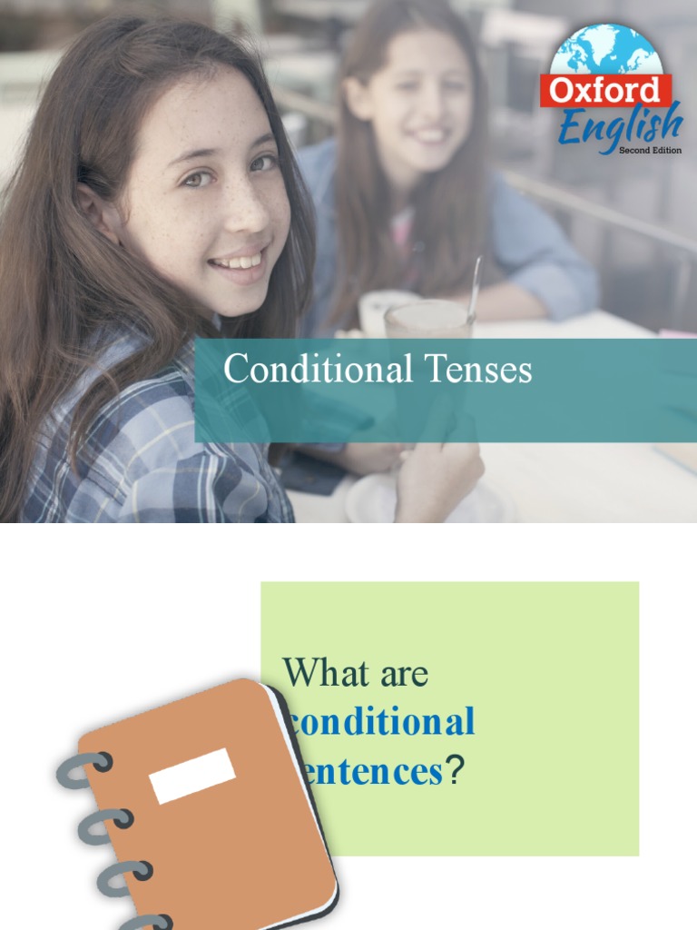 Grammar PPT - Conditional Tenses | PDF | Grammatical Tense | Semantic Units