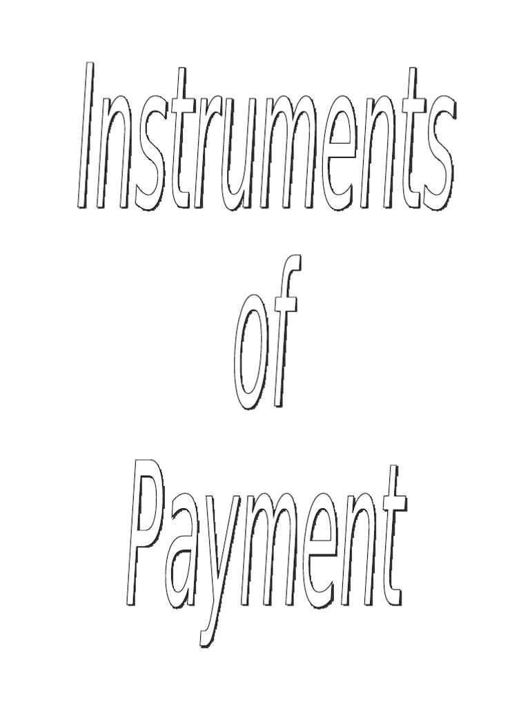 Instruments of Payment | PDF | Negotiable Instrument | Money Order