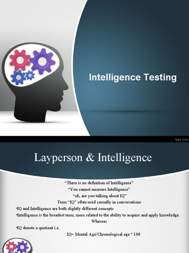 Slide 7 - Intelligence Testing | PDF | Wechsler Adult Intelligence ...