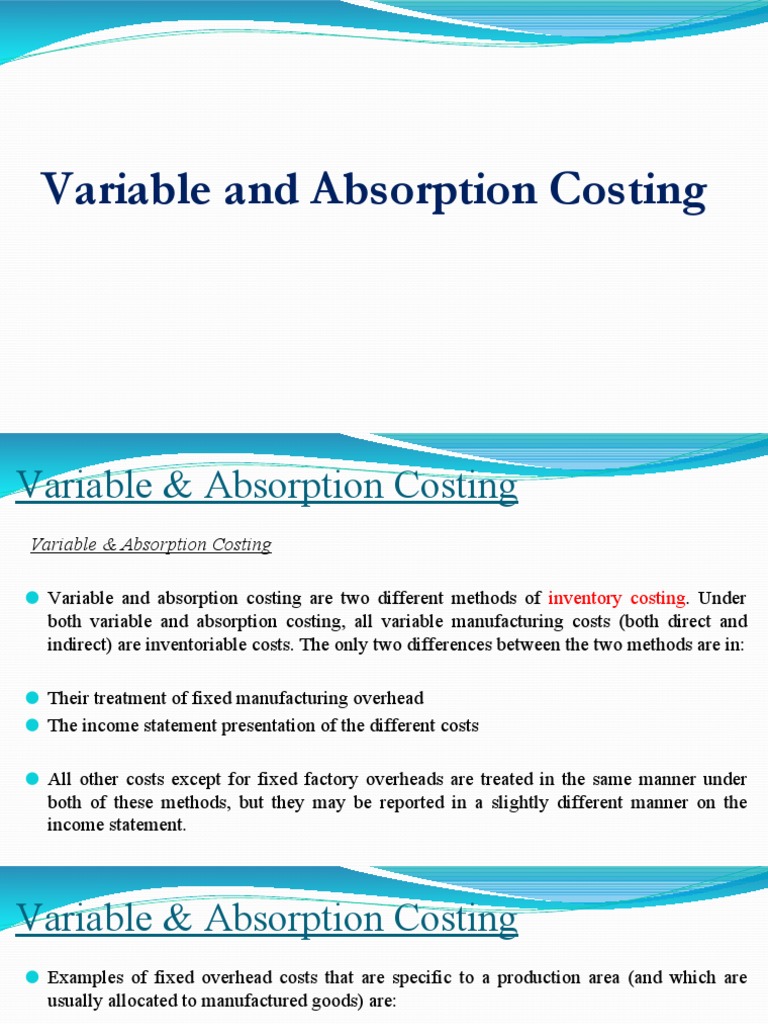 Variable and Absorption Costing | PDF | Cost Of Goods Sold | Inventory