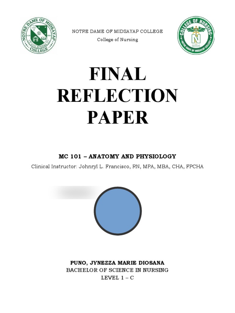 Final Reflection Paper | PDF | Central Nervous System | Spinal Cord