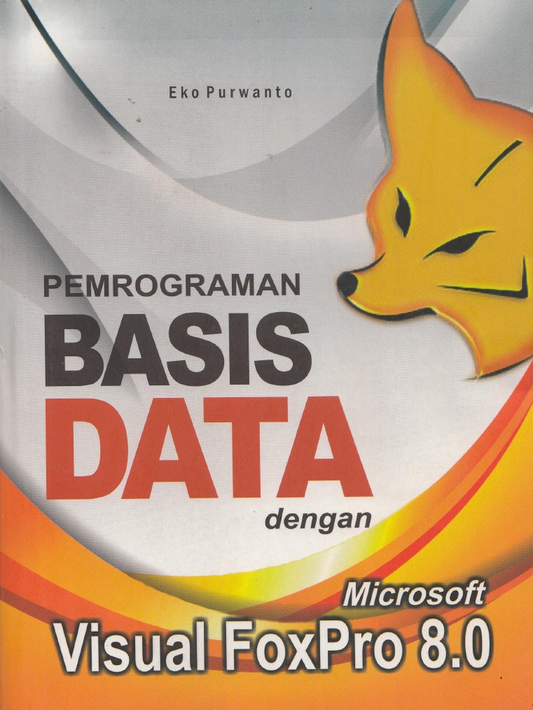 Buku Pemrograman Basis Data | PDF | Komputer Buku Pemrograman Basis Data | PDF | Komputer