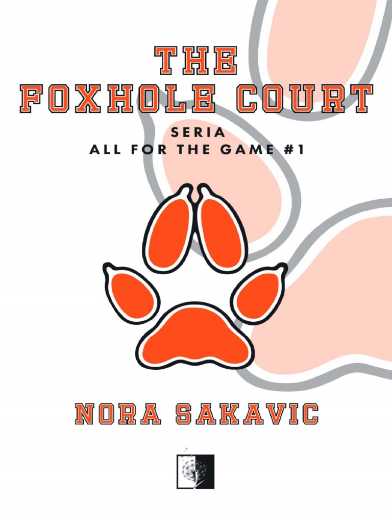 The Foxhole Court PL PDF Nora Sakavic | PDF