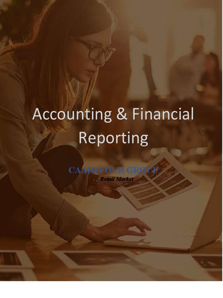 Accounting & Financial Reporting Carrefour | PDF | Revenue | Equity ...