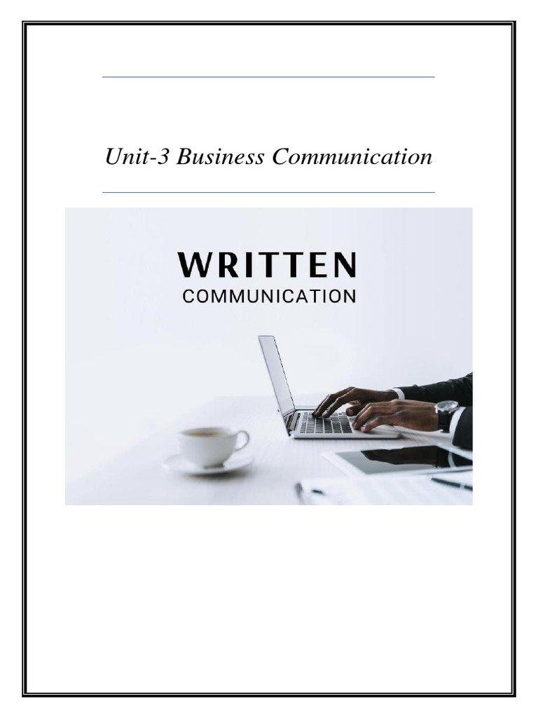 Unit 3 Business Communication | Download Free PDF | Communication ...