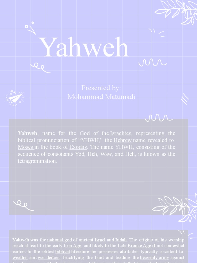 Yahweh PPT | PDF | Yahweh | Ancient Semitic Religions