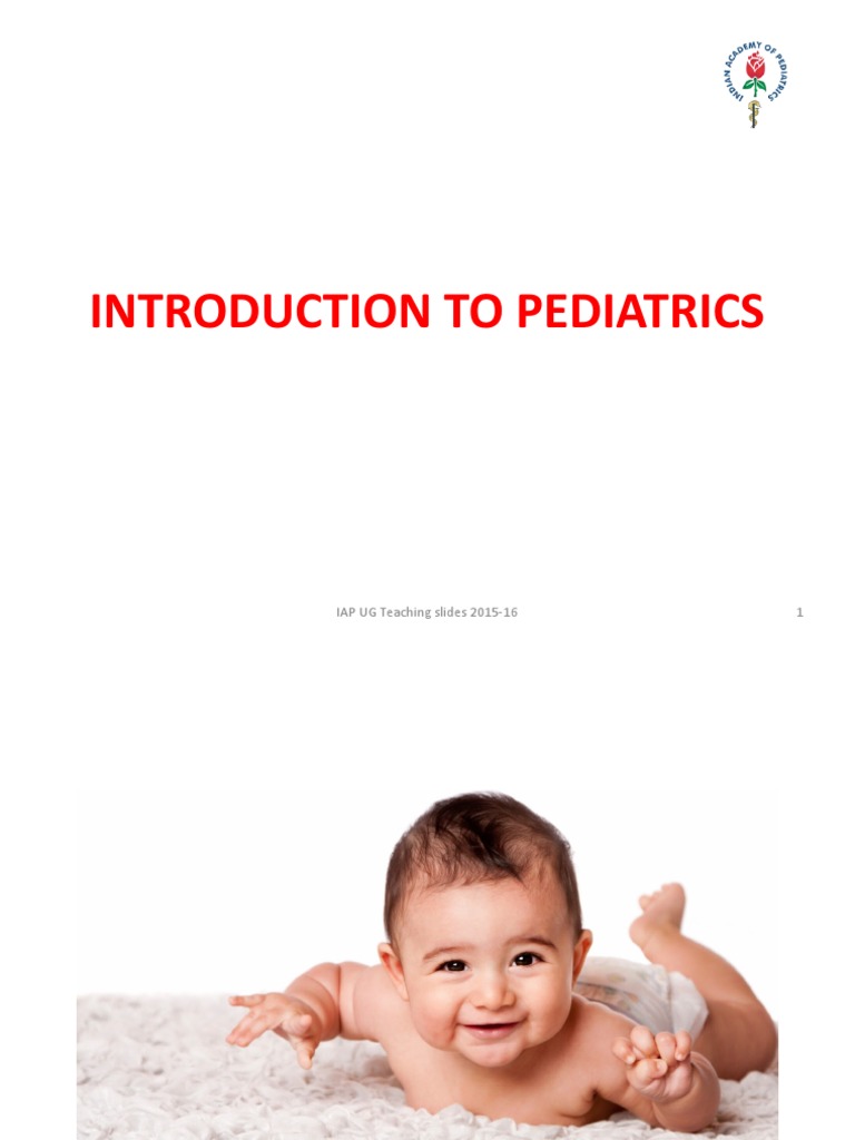 1.introduction To Pediatrics | PDF | Pediatrics | Infant Mortality