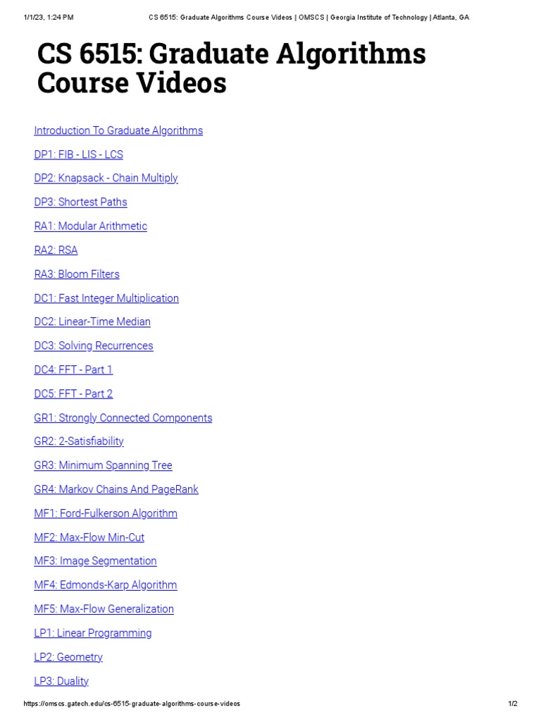 CS 6515 - Graduate Algorithms Course Videos - OMSCS - Georgia Institute of Technology - Atlanta ...