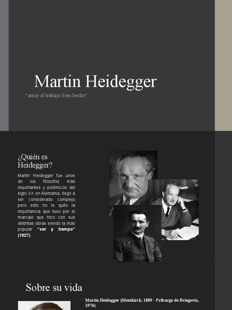Martin Heidegger Trabajo PPT Filosofo | PDF | Martin Heidegger | Ser y tiempo