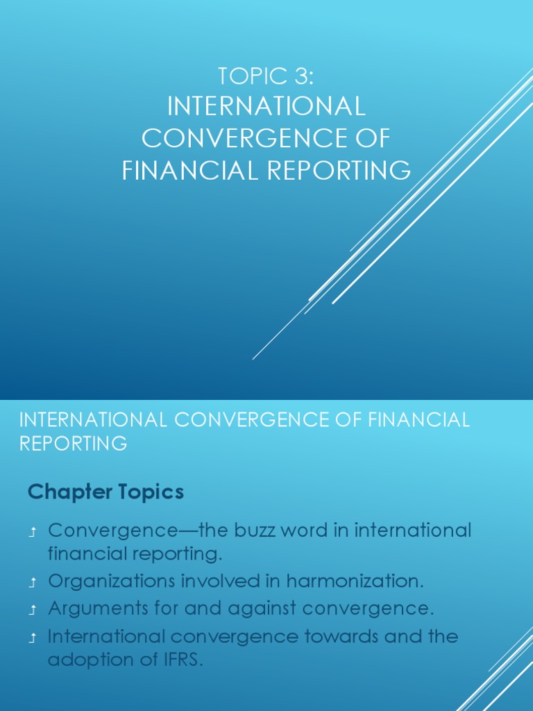 Topic 3 International Convergence of Financial Reporting 2022 | PDF ...