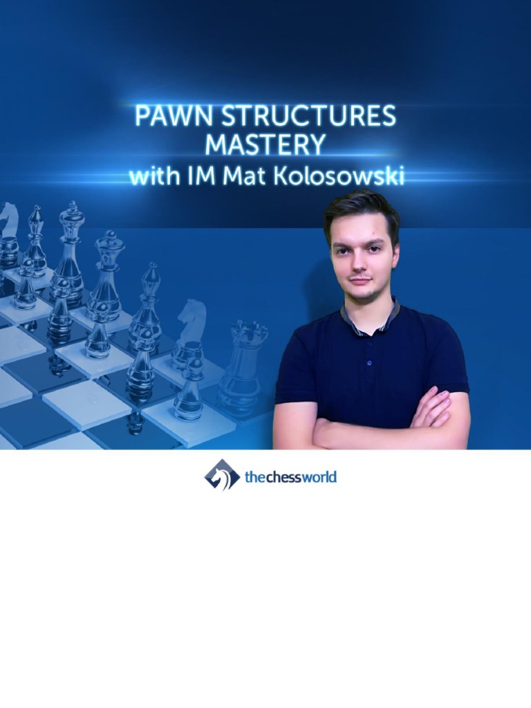 Chess Pawn Structures Guide | PDF | Games & Activities | Home & Garden