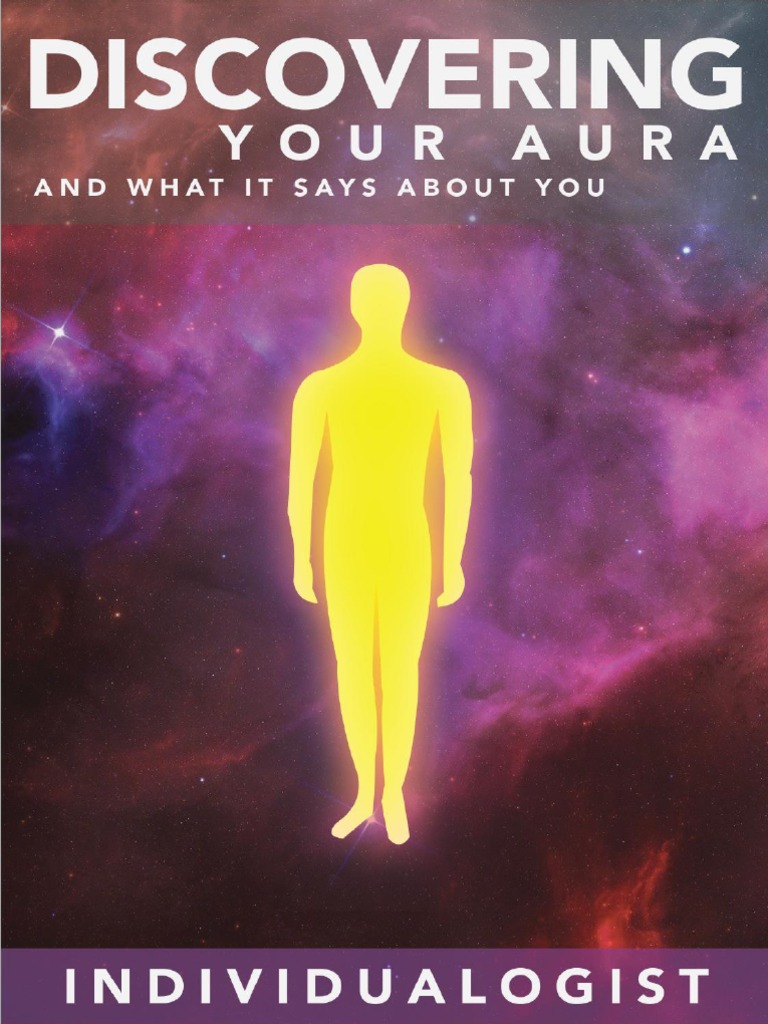 Discovering Your Aura | PDF | Aura (Paranormal)