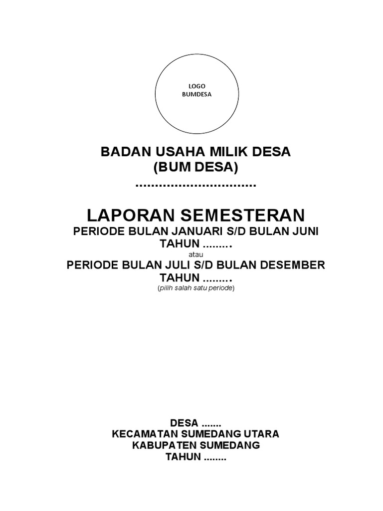Laporan Semesteran Bumdesa Sesuai PP11-2021 & Permendesa 3-2021 | PDF | Pengelolaan Keuangan & Uang