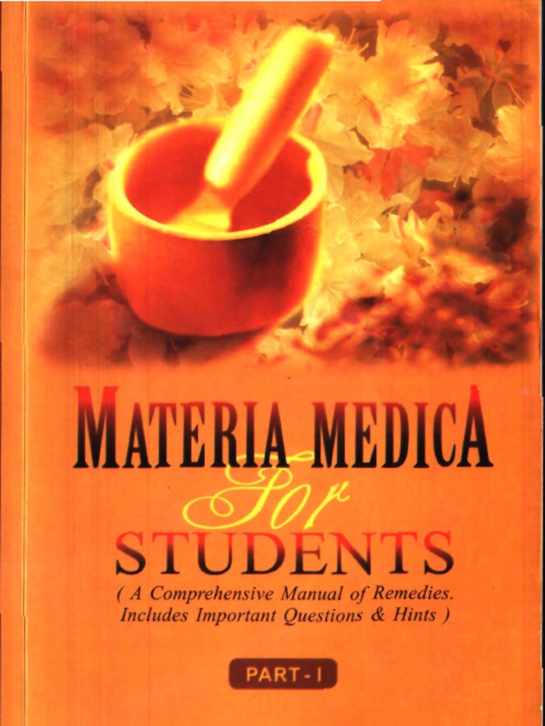 Materia Medica For Students - Part-1 - by Ritu Kinra | PDF | Homeopathy Materia Medica For Students - Part-1 - by Ritu Kinra | PDF | Homeopathy