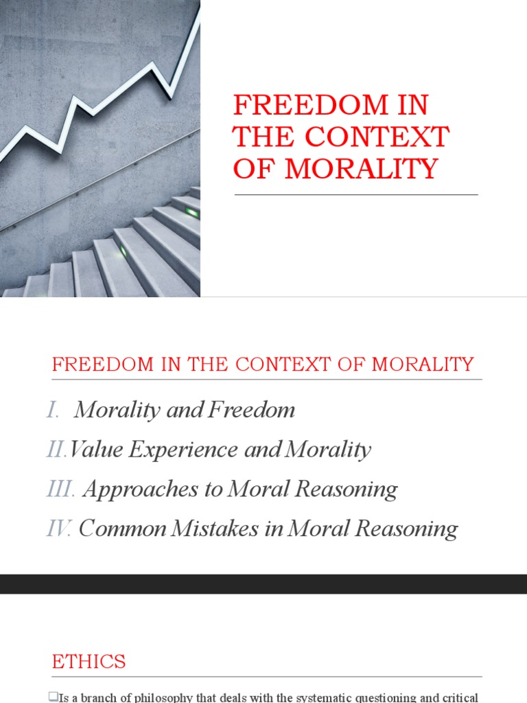Lesson 3 Morality and Freedom | PDF | Morality | Reason