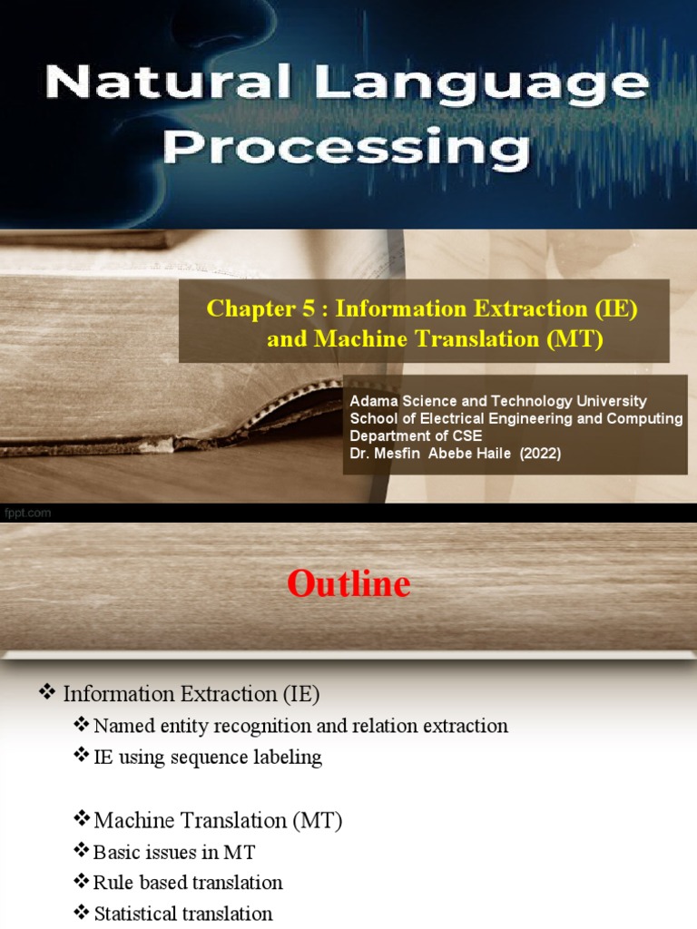 7-Information Extraction (IE) and Machine Translation (MT) | PDF | Translations | Learning