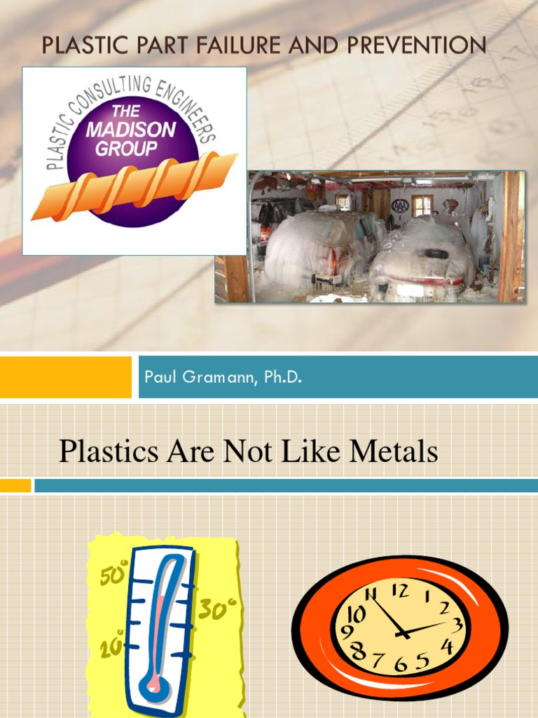 Session - 4 Failure Analysis and Failure Prevention of Plastic Parts ...