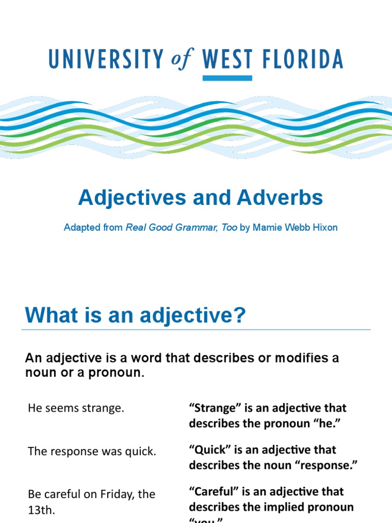 Adjectives and Adverbs | PDF | Adverb | Adjective