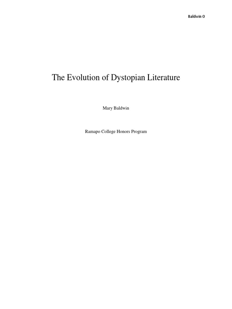 The Evolution of Dystopian Literature by Mary Elizabeth Baldwin | PDF ...