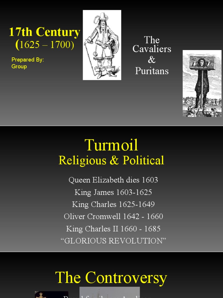 17th Century Religious & Political Turmoil | PDF | Puritans | Oliver ...