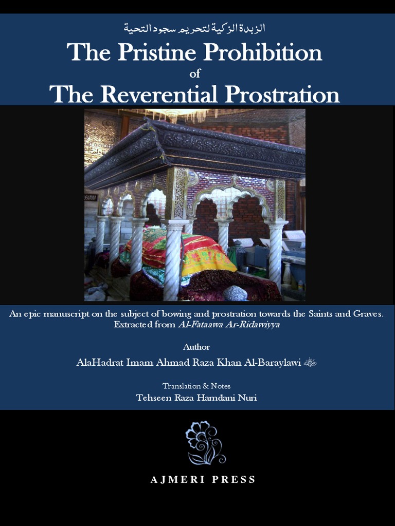 The Pristine Prohibition Reverential Prostration Imam Raza Khan | PDF ...
