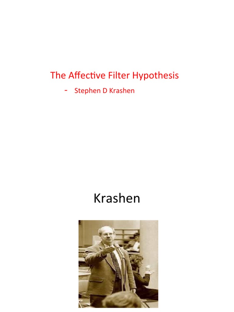 Affective Filter Hypothesis | PDF | Second Language Acquisition ...