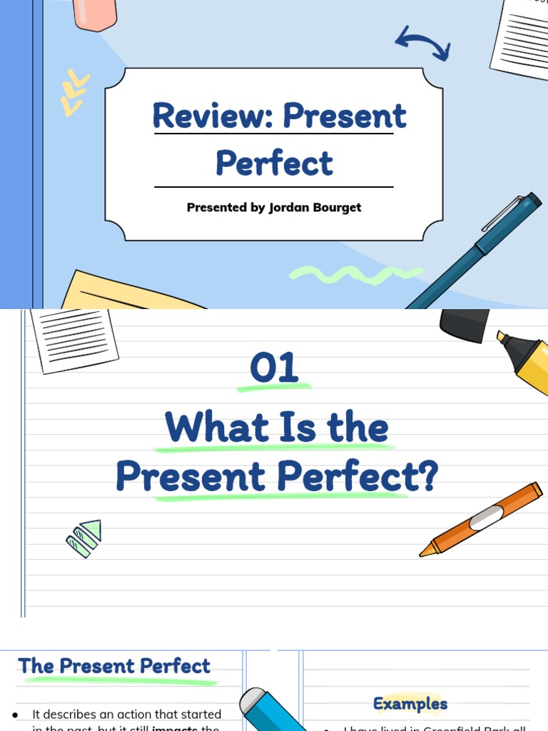 Present Perfect Presentation | PDF