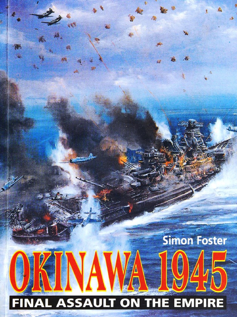Okinawa 1945 Final Assault On The Empire | PDF